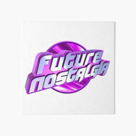 "Future Nostalgia Logo" Art Board Print by LooseCannon911 | Redbubble