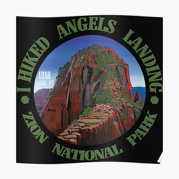 " Angels Landing" Poster for Sale by 1Famous1 | Redbubble