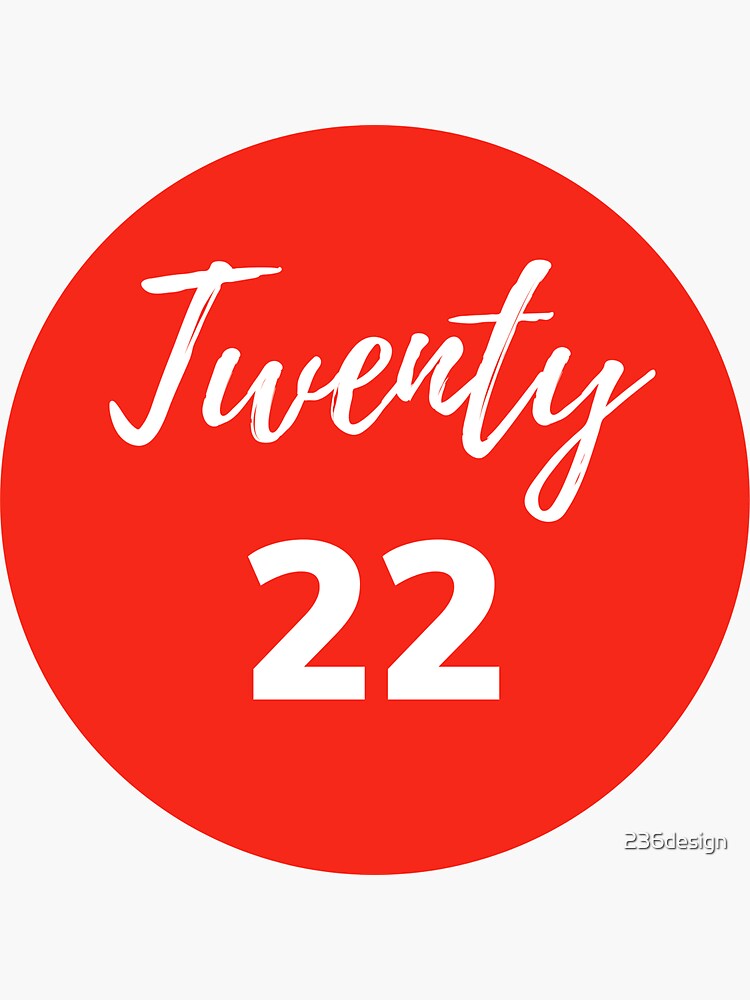 "2022" Sticker for Sale by 236design | Redbubble
