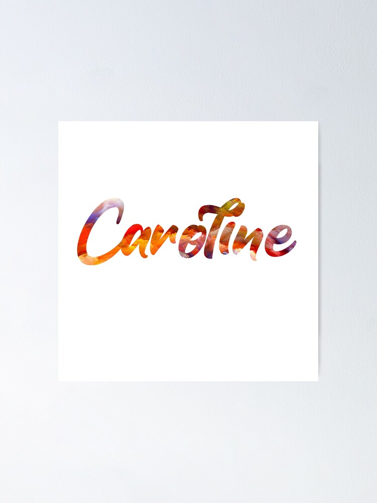 "Caroline - Aesthetic Name Art" Poster for Sale by DitaNadiaStore ...