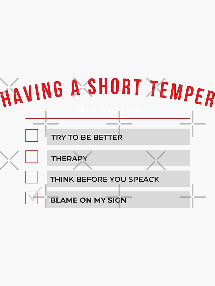"Short temper - zodiac sign" Sticker for Sale by CollettaL | Redbubble