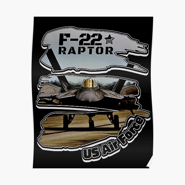 "F-22 Raptor US Air Force dark" Poster by AEROSPACE-IND | Redbubble
