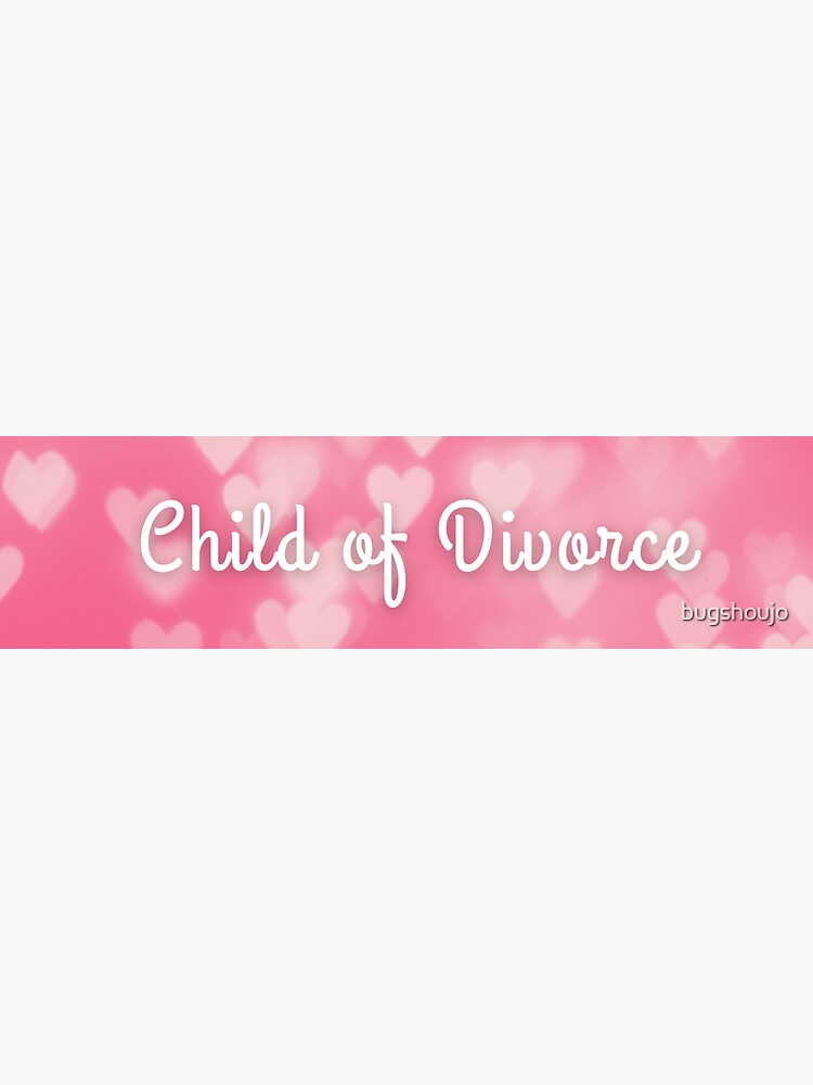 "Child of divorce" Sticker for Sale by bugshoujo | Redbubble