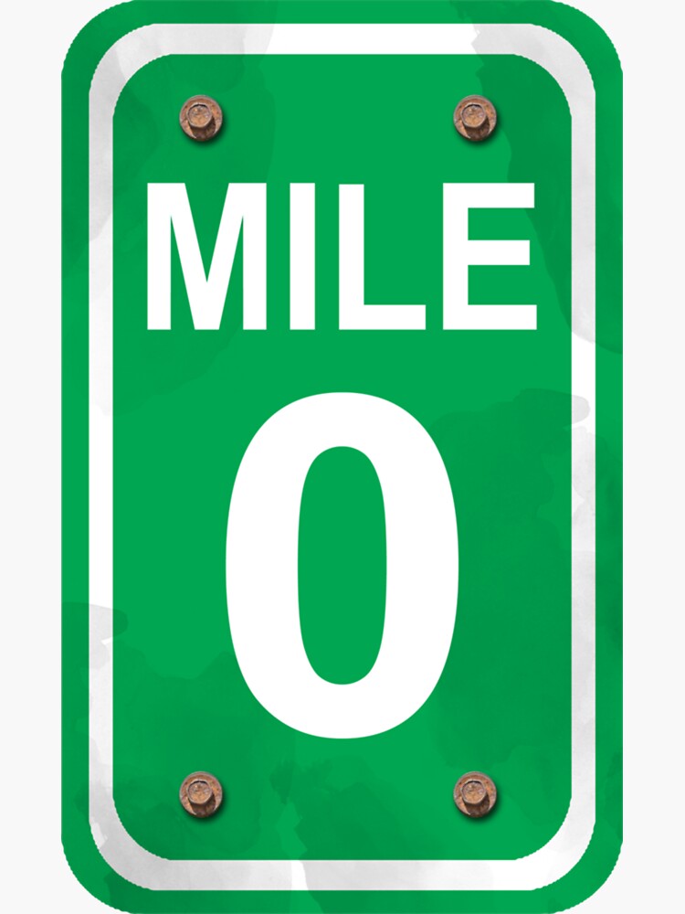 "Mile Zero Sticker" Sticker for Sale by KlausWoschitz | Redbubble