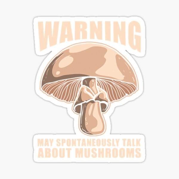 "Mushroom Hunter Fungi Foraging" Sticker for Sale by NeverLoseSF ...