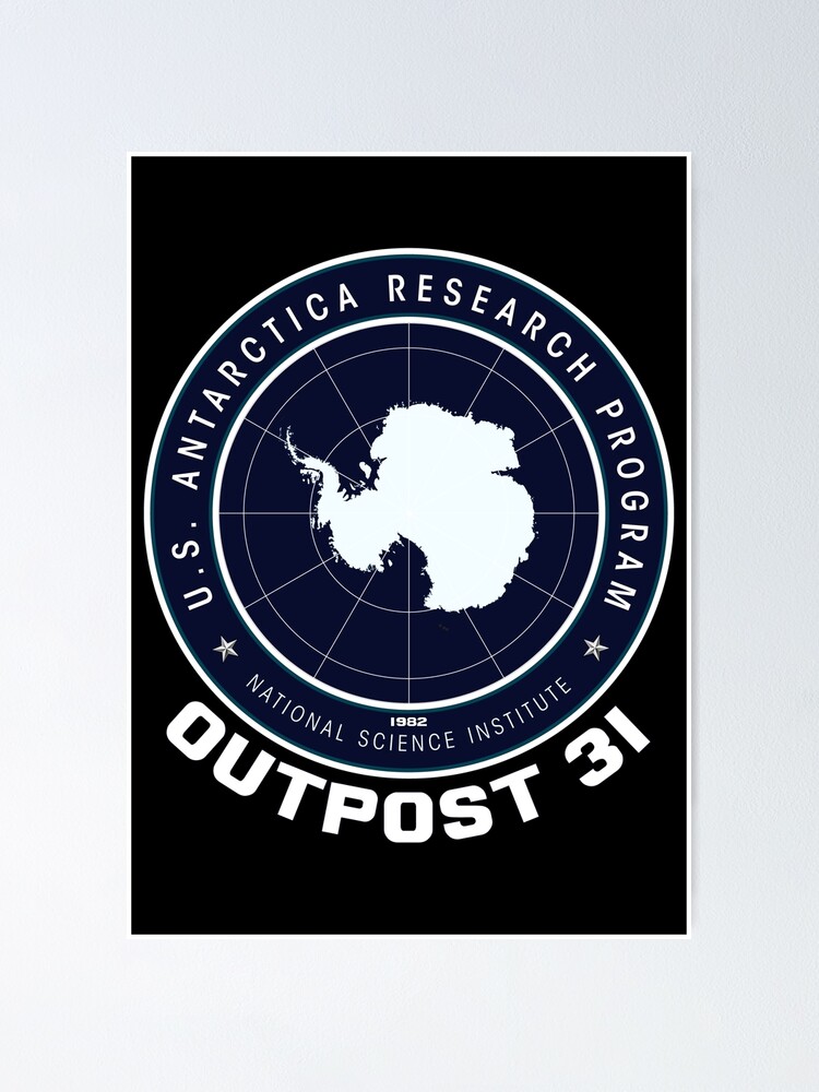 "The Thing - Outpost 31 Patch" Poster by koolzombie | Redbubble