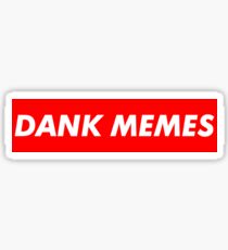 Dank Meme: Stickers | Redbubble