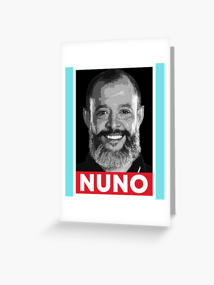 "Nuno Espirito Santo " Greeting Card for Sale by LynchDestinee | Redbubble