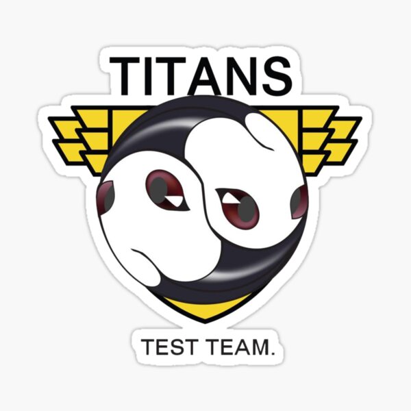 "TITANS TEST TEAM" Sticker for Sale by SandraReedi | Redbubble