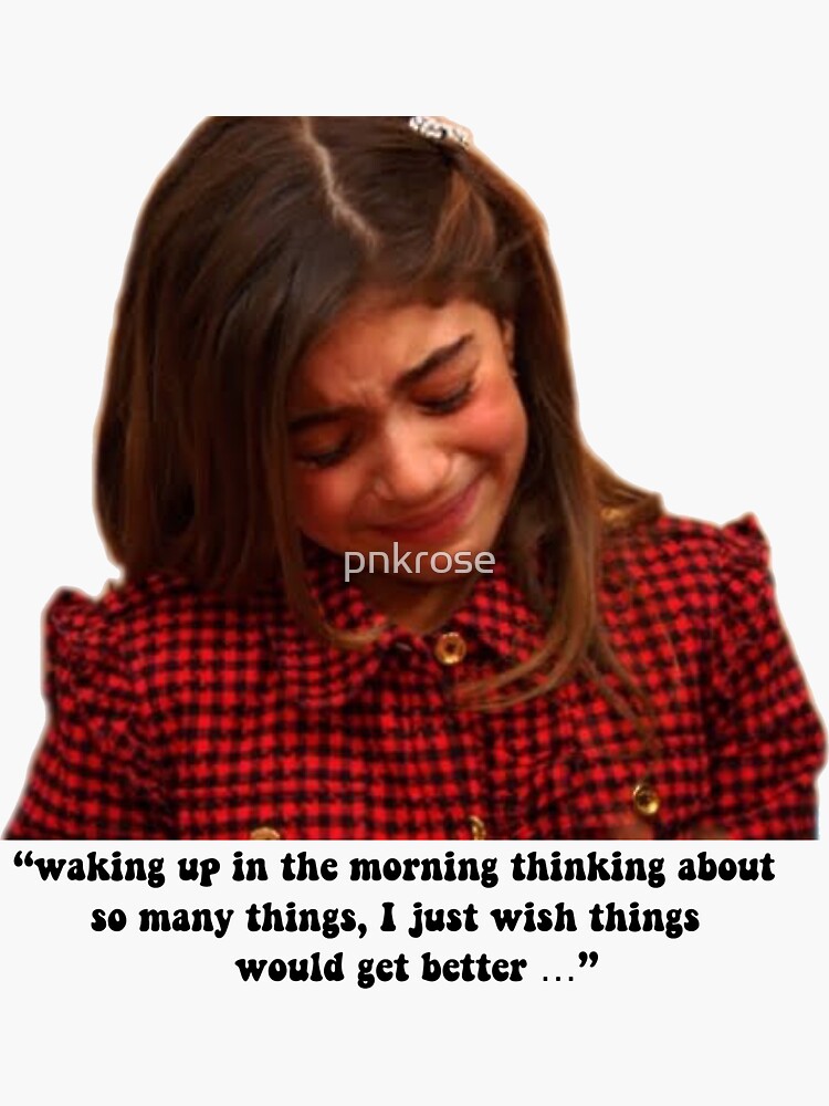 "waking up in the morning thinking about so many things" Sticker for ...