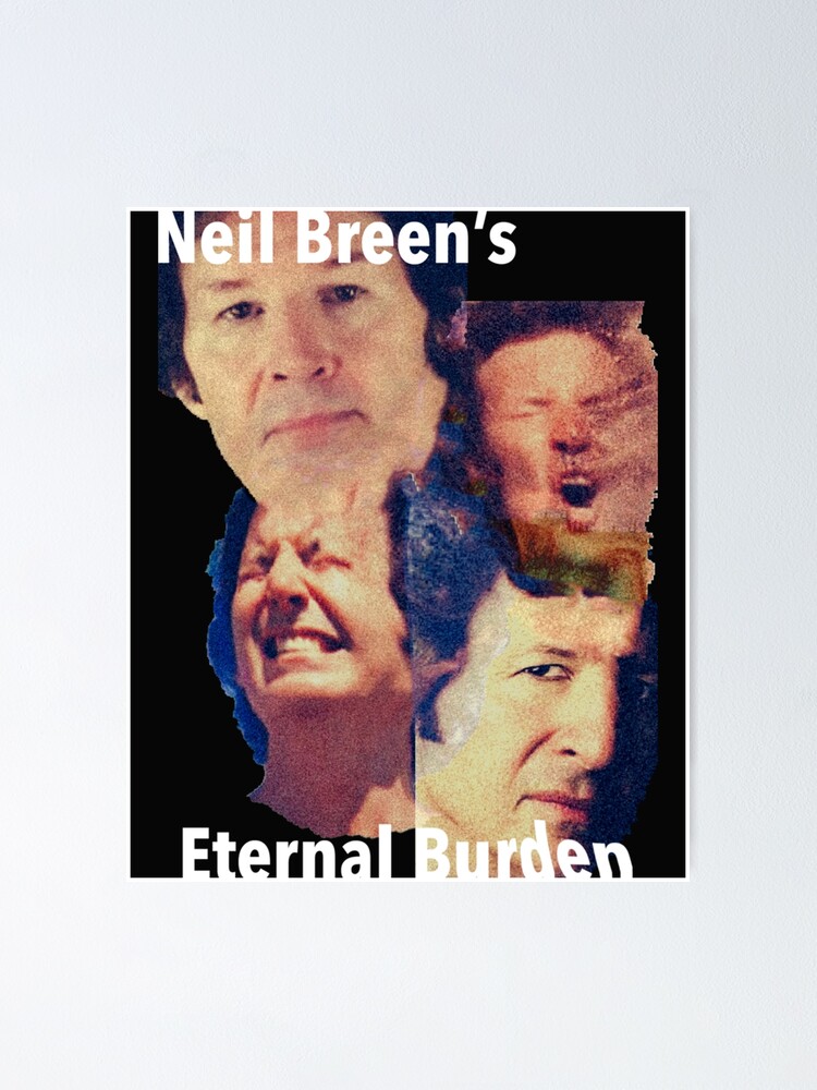 Póster «La carga eterna de Neil Breen» de Athleticos1 | Redbubble