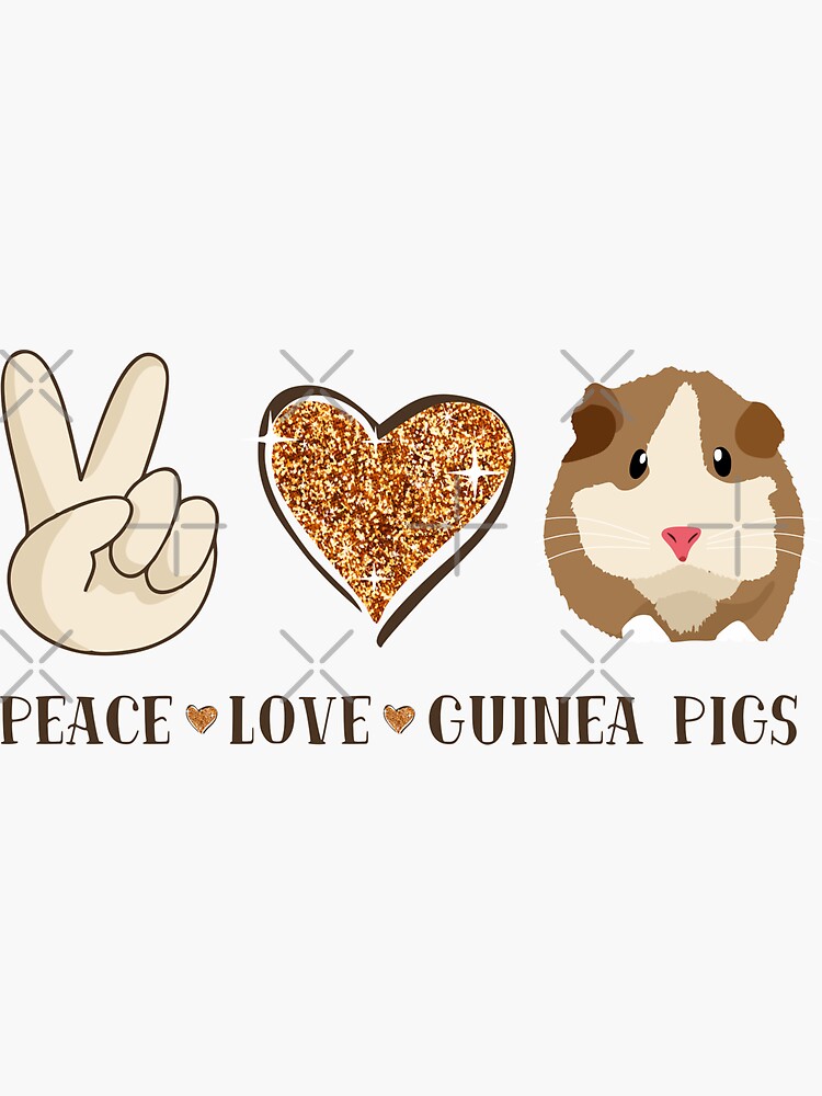 "Peace Love Guinea Pigs Lover Peace Sign Hand and Cute Heart Design ...