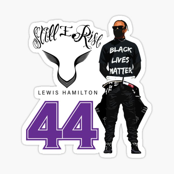 "Lewis Hamilton 44 Still I Rise" Sticker for Sale by TheDesignSeries ...