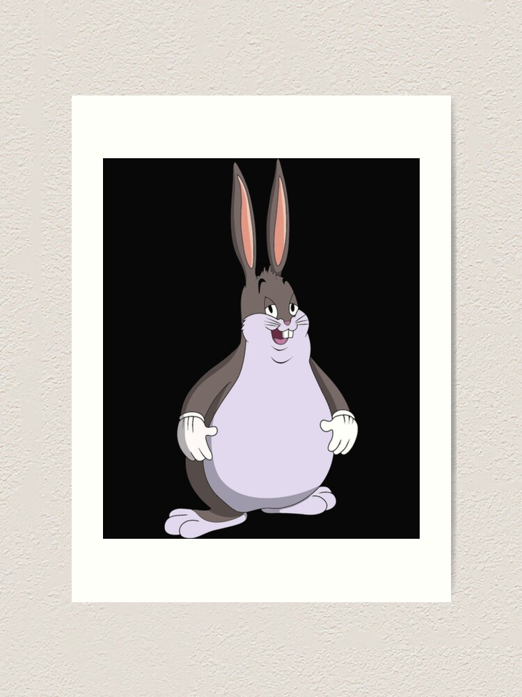 "Big Chungus Bunny Meme " Art Print for Sale by MrBeesArt | Redbubble