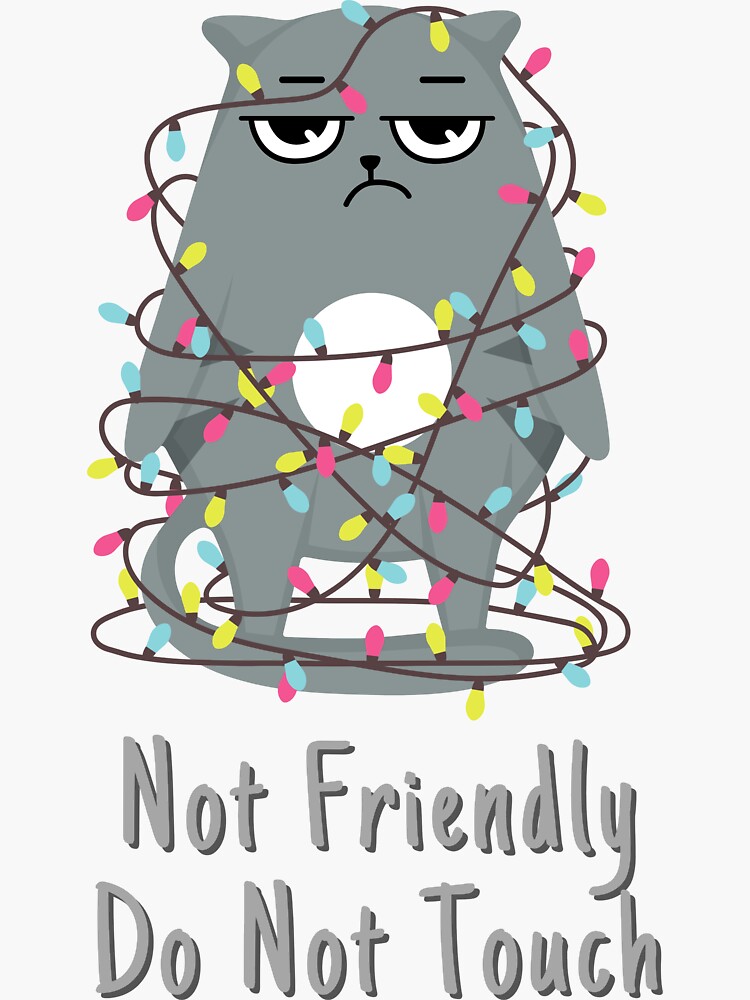 "Not Friendly Do Not Touch Christmas" Sticker for Sale by Oceanarium ...