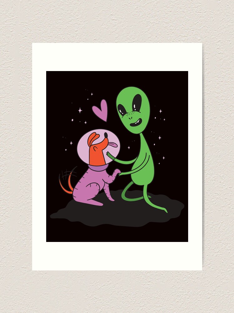 "Alien pets alien dog, For Men, Women and Kids Funny Alien" Art Print ...