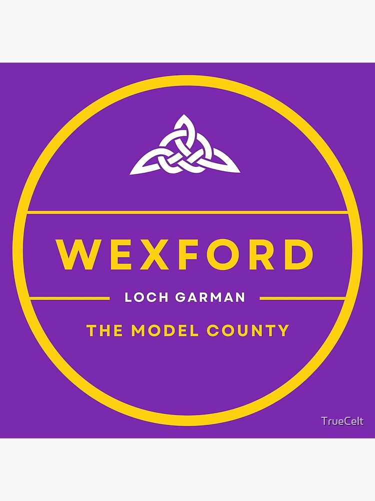 "Wexford, County and GAA Colours" Poster for Sale by TrueCelt | Redbubble