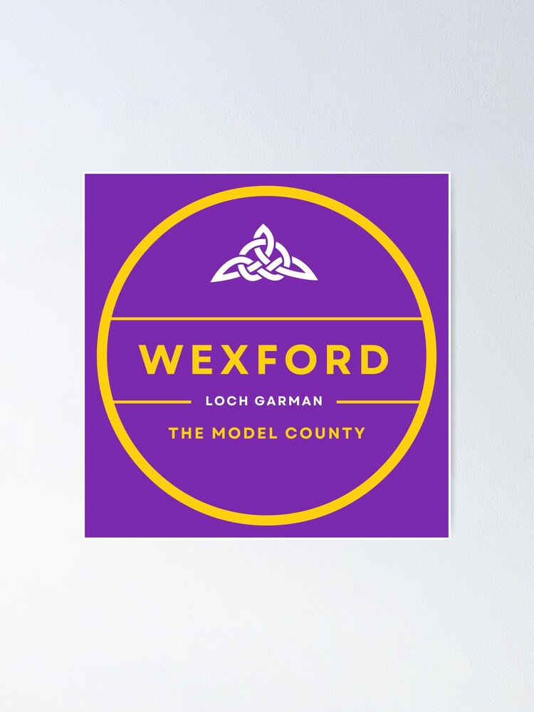 "Wexford, County and GAA Colours" Poster for Sale by TrueCelt | Redbubble