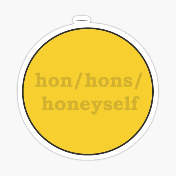 "Hon/honeyself pronouns" Sticker for Sale by 80sspacestuff | Redbubble
