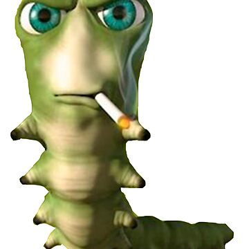 "caterpillar meme" Poster by AsKartongs | Redbubble