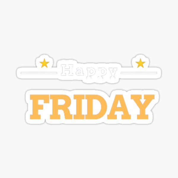 "Happy friday" Sticker by ami28 | Redbubble