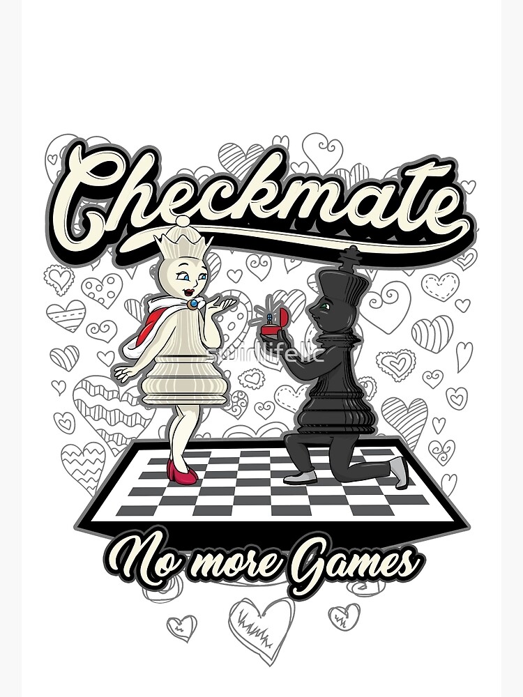 "Checkmate " Poster for Sale by swirllifellc | Redbubble