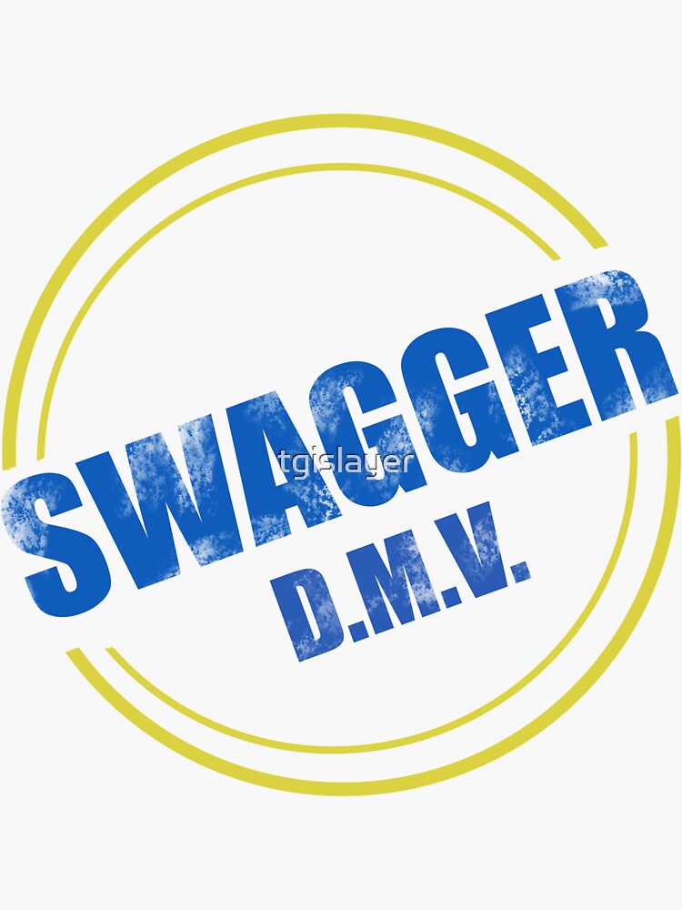 "Swagger dmv" Sticker for Sale by tgislayer | Redbubble