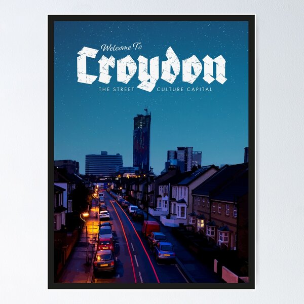 "Croydon" Poster for Sale by Sod0ku | Redbubble