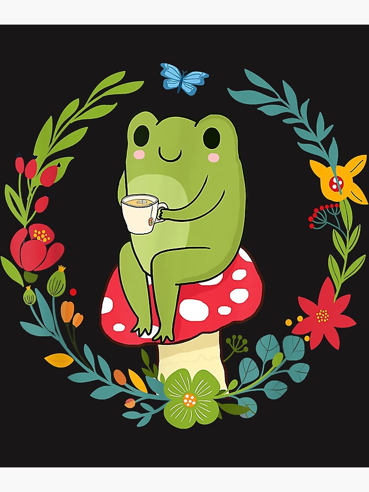 "Cottagecore Aesthetic Frog Drinking Tea On Mushroom Cute " Poster for ...