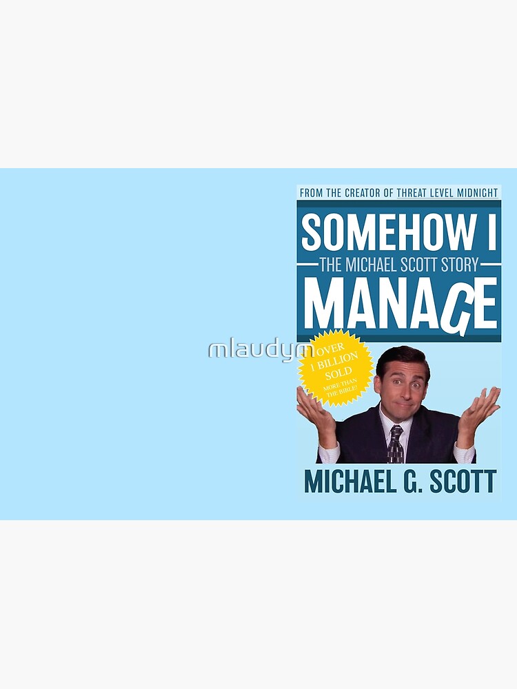 "Somehow I Manage" Hardcover Journal for Sale by mlaudym | Redbubble