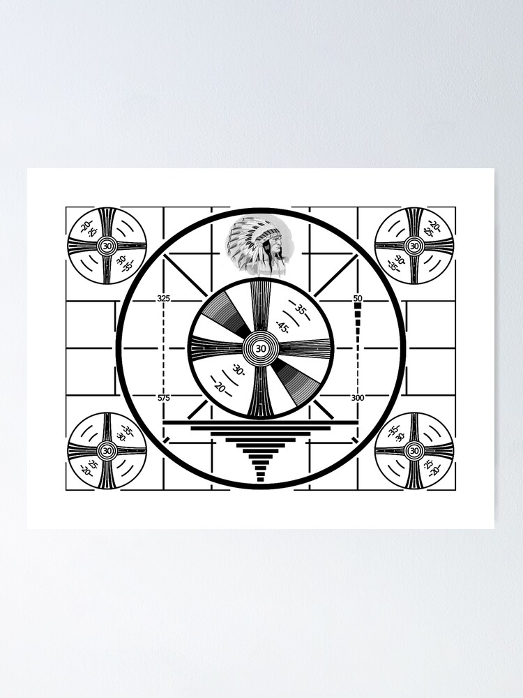 "Indian Head Test Pattern" Poster for Sale by Pop-Pop-P-Pow | Redbubble