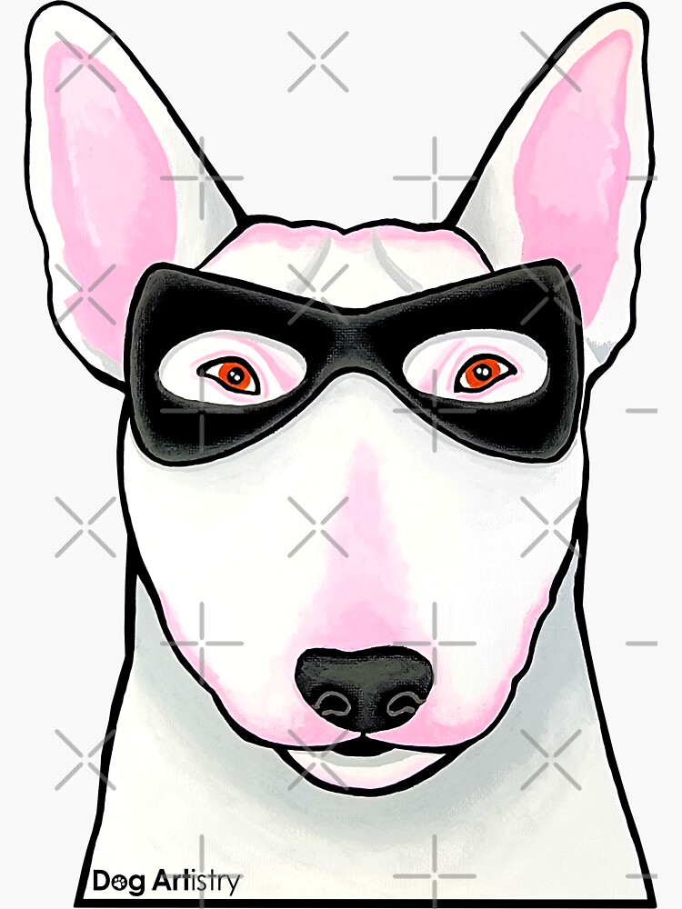 "Bull Terrier Wearing a Mask Painting Design" Sticker for Sale by Dog ...