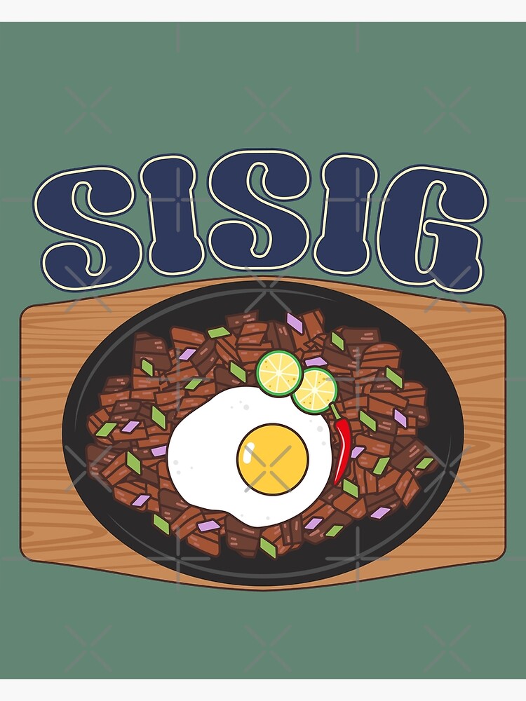 "sisig" Poster for Sale by defpoint | Redbubble