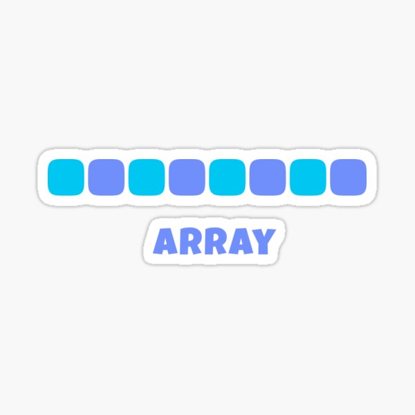 "Array Data Structure" Sticker for Sale by Mechashadow | Redbubble