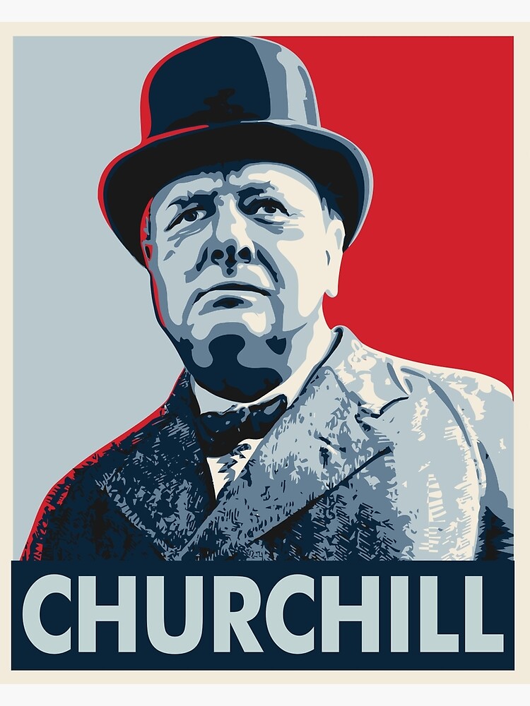 "Winston Churchill" Poster for Sale by rightposters | Redbubble