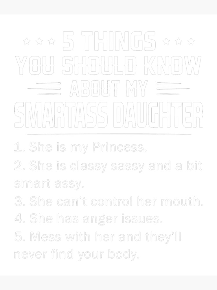 Lámina fotográfica «5 cosas que debes saber sobre mi hija lista» de ...