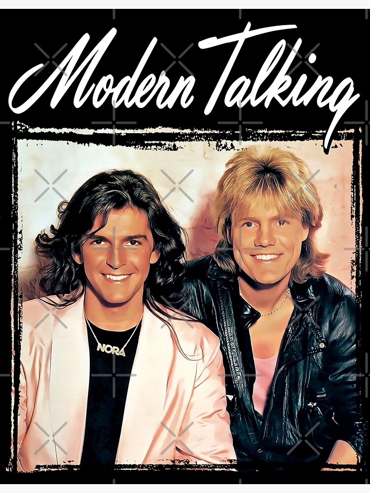 "Modern Talking" Poster for Sale by Kimmy73RB | Redbubble