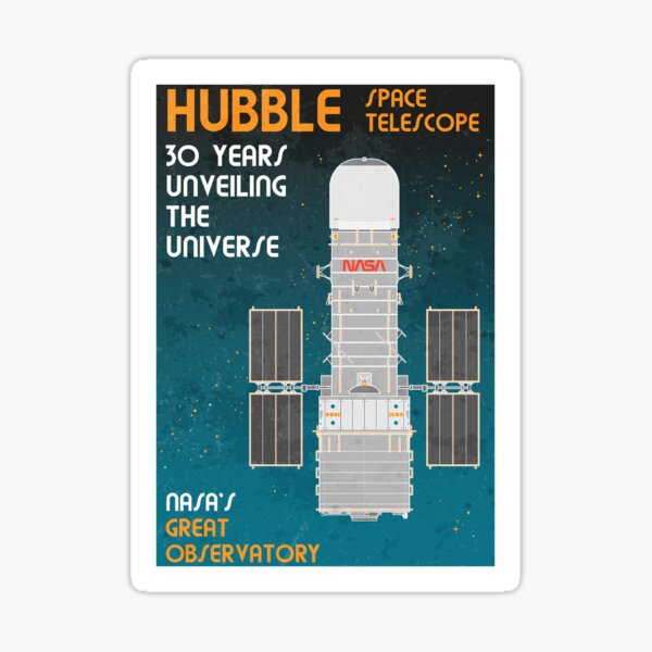 "Hubble Space Telescope. 30 Years Unveiling the Universe" Sticker for ...