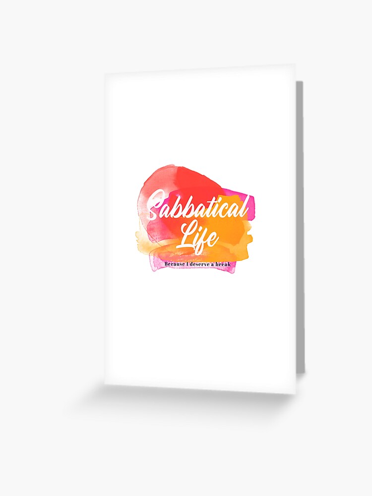 "Sabbatical Life.net Logo - Because I Deserve a Break White Letters ...