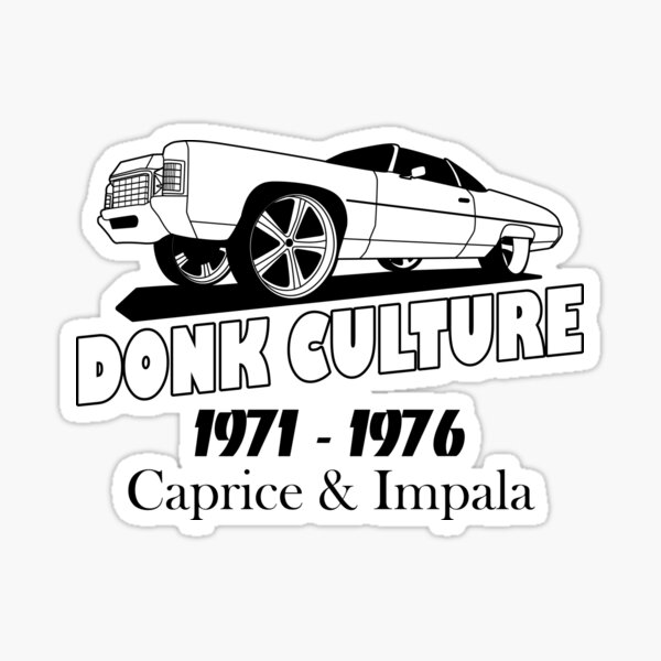 "Donk Culture 1971-1976" Sticker by hasan-smd | Redbubble