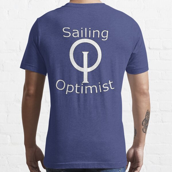 "The Sailing Optimist (light print) - Optimist sailing." T-shirt for ...