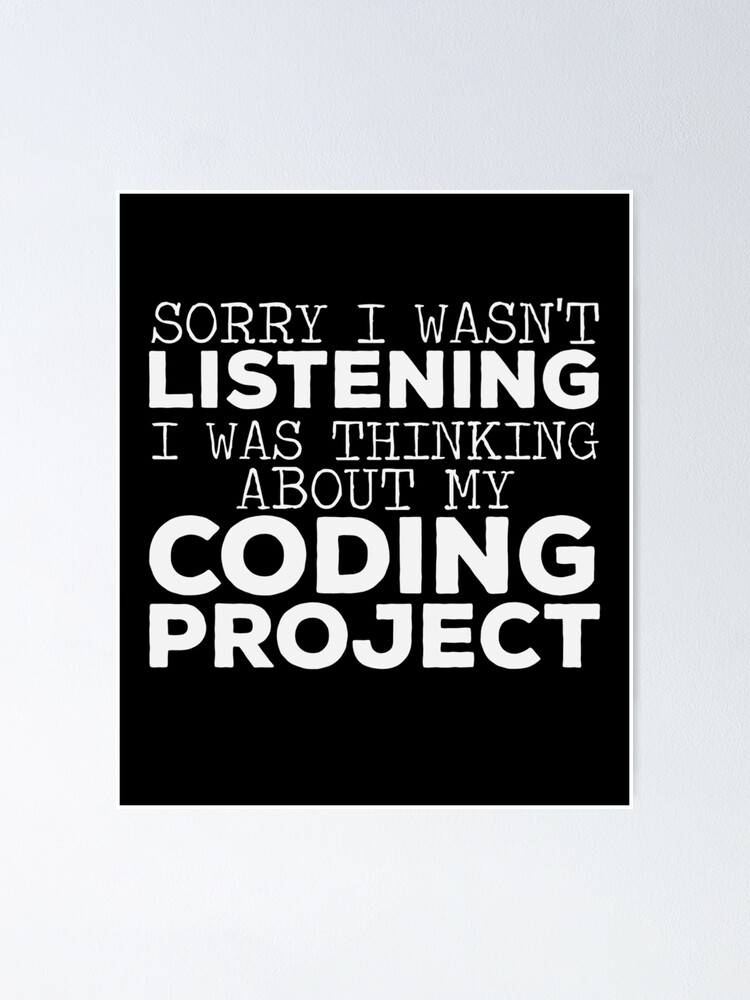 "Funny Works Code Saying Coder Coding Project Joke Programmer" Poster ...