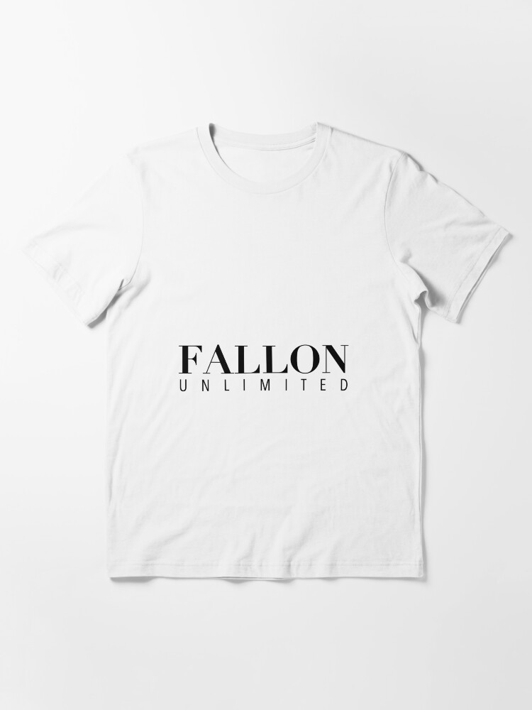 "Fallon Unlimited Logo" T-shirt for Sale by darlingdixie | Redbubble ...