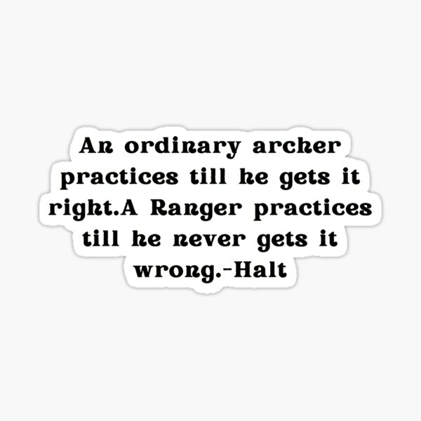 "Ranger's Apprentice Quote" Sticker by Reecethebeast | Redbubble