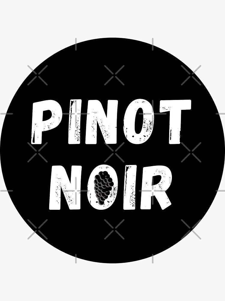 "Pinot Noir Word Art - Cool Cute Pinot Noir Wine" Sticker for Sale by ...