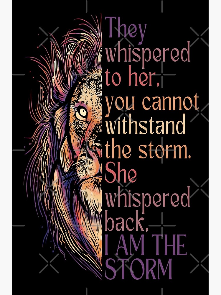 Impression photo « Elle a chuchoté en retour je suis la tempête ...