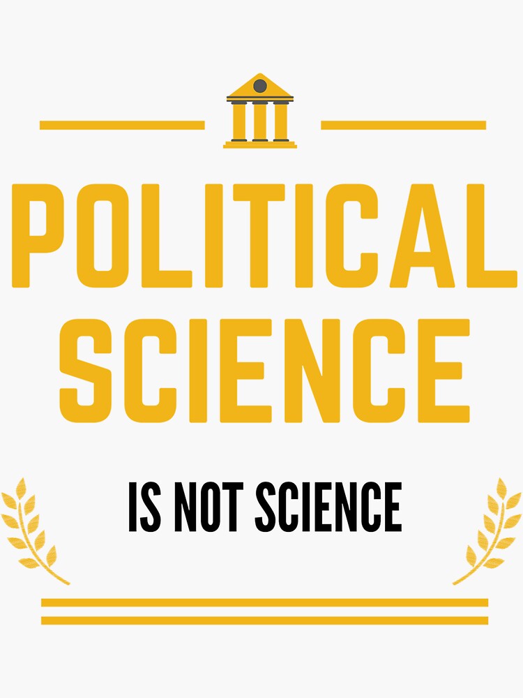 "Science vs political science" Sticker for Sale by luckytobeducky ...