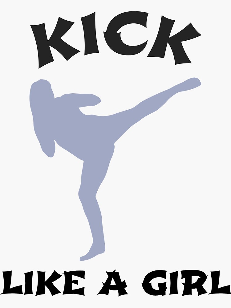 "Kick Like A Girl" Sticker for Sale by spokoandstuff | Redbubble