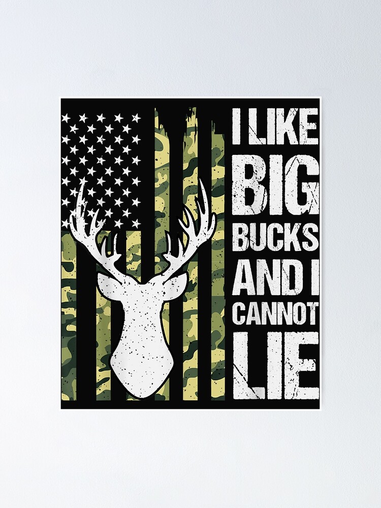 Mens I Like Big Bucks And I Cannot Lie Deer Hunting Usa Flag Men