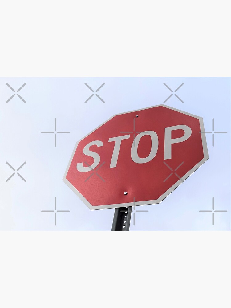 " Stop Traffic Sign Board Photo" Poster for Sale by wenjunior | Redbubble